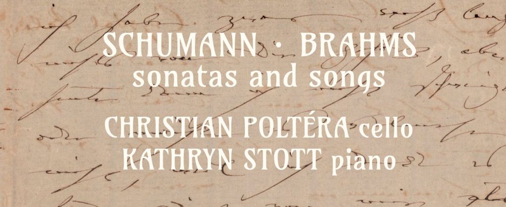 Astrid Schoerke - Christian Poltéras neue Schumann/Brahms-CD